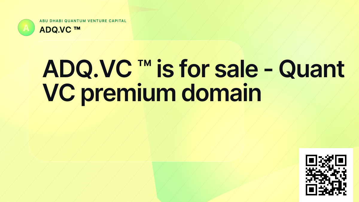 ADQ.VC ™ premium venture capital domain | ADQ.VC